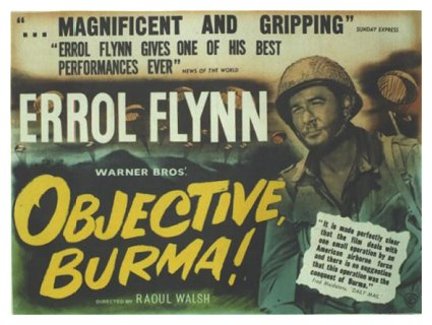 Objective Burma - Errol Flynn